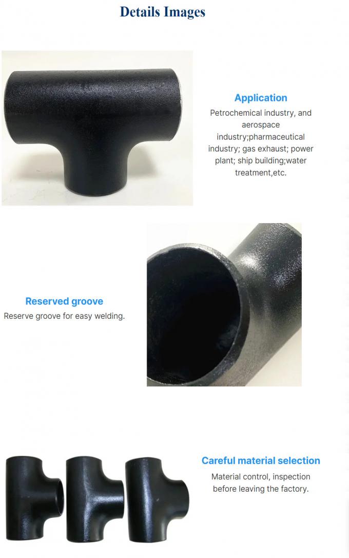Reliable Connection Butt Weld Equal Tee Black Painting Included